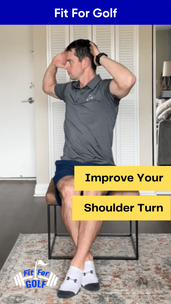 Improve Shoulder Turn for More Torque & Swing Power - Fit For Golf